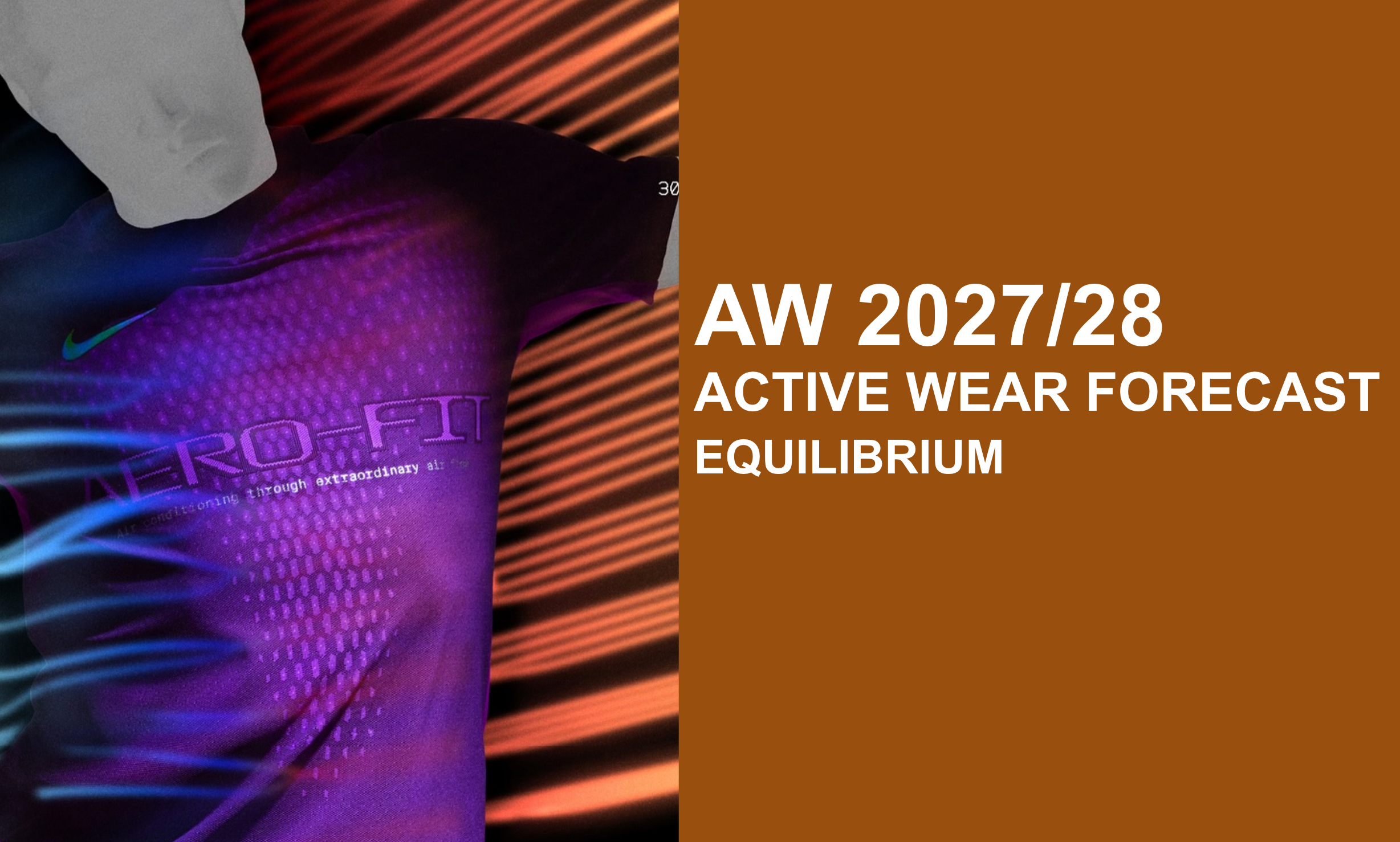 AW 2027/28 Active Wear forecast- The Equilibrium | F-Trend
